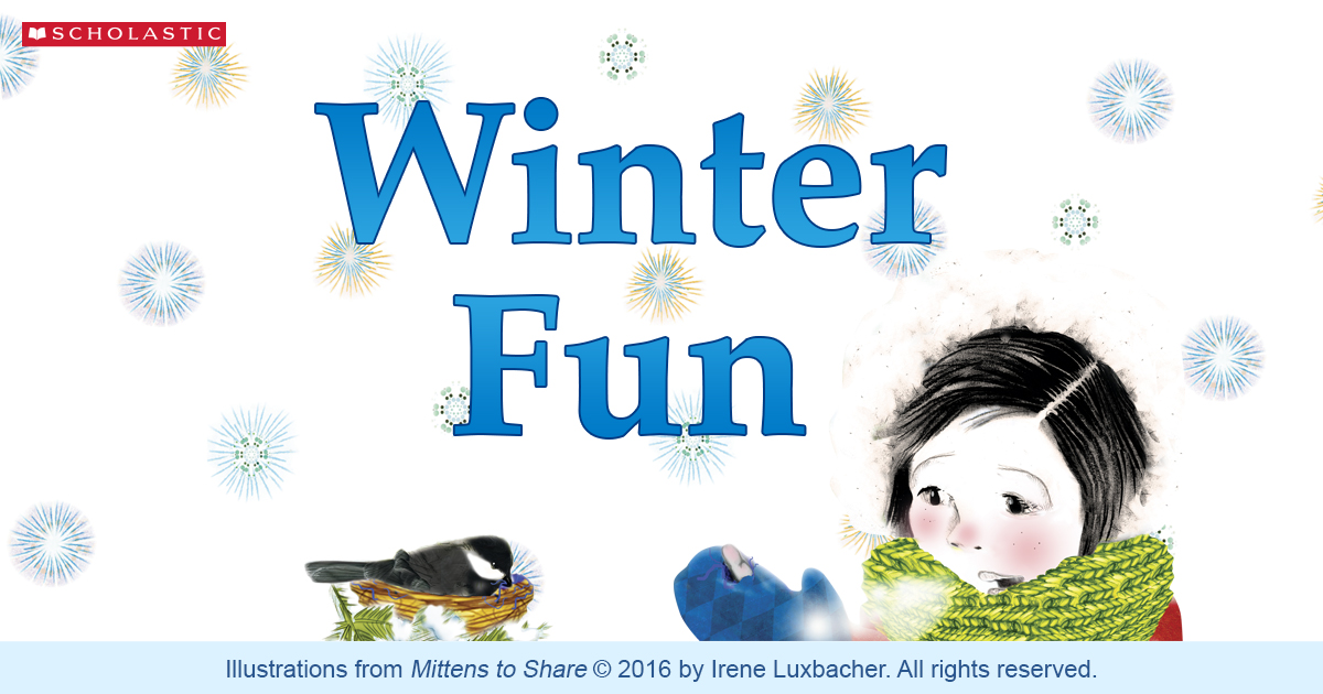 Scholastic Canada | Winter Fun