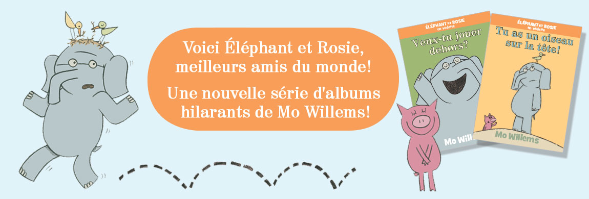 Bienvenue aux Éditions Scholastic