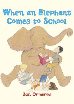 Scholastic Canada | When An Elephant Comes To School
