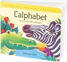 Éditions Scholastic | Apprendre avec les animaux : L'alphabet
