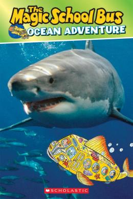 Scholastic Reader Level 2: The Magic School Bus: Ocean Adventure ...