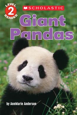 Scholastic Reader, Level 2: Giant Pandas | Scholastic Canada