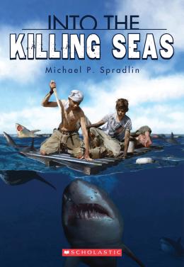 Into the Killing Seas | Scholastic Canada