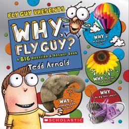 Fly Guy Presents: Why, Fly Guy?: Answers to Kids' BIG Questions ...