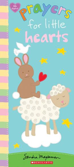 Prayers for Little Hearts | Scholastic Canada