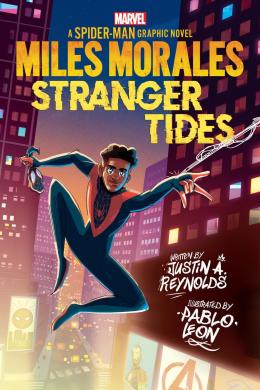 Miles Morales: Stranger Tides (Original Spider-Man Graphic Novel ...