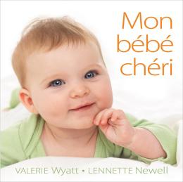 Éditions Scholastic | Mon bébé chéri