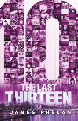 The Last Thirteen Book Four: 10 | Scholastic Canada