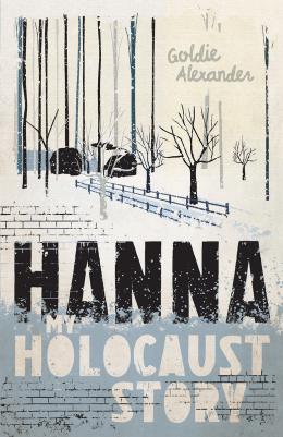 My Holocaust Story : Hanna | Scholastic Canada