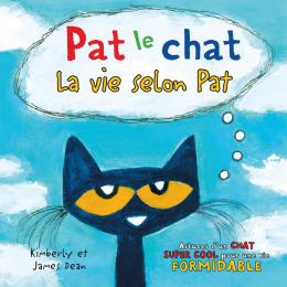 Éditions Scholastic | Pat le chat : La vie selon Pat
