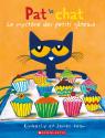 Éditions Scholastic | Pat le chat : La vie selon Pat