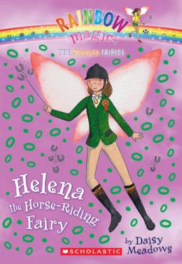 Rainbow Magic Sports Fairies: Helena the Horse-Riding Fairy ...