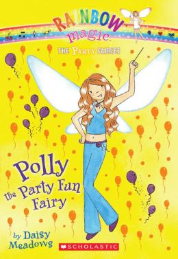 Rainbow Magic: The Party Fairies #5: Polly the Party Fun Fairy ...