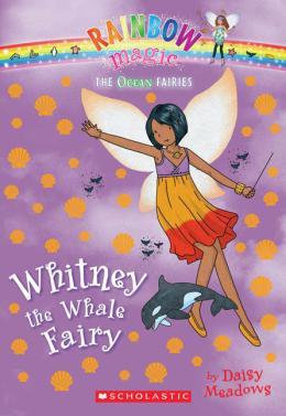 Rainbow Magic: The Ocean Fairies #6: Whitney the Whale Fairy ...
