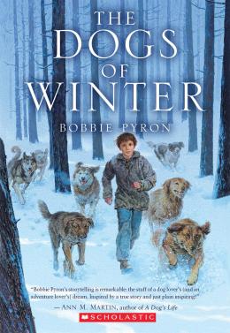 The Dogs of Winter | Scholastic Canada