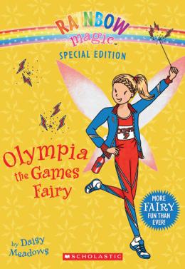 Rainbow Magic Special Edition: Olympia the Games Fairy | Scholastic Canada