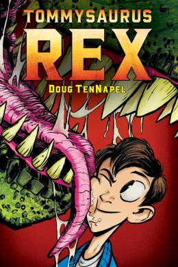 Tommysaurus Rex | Scholastic Canada