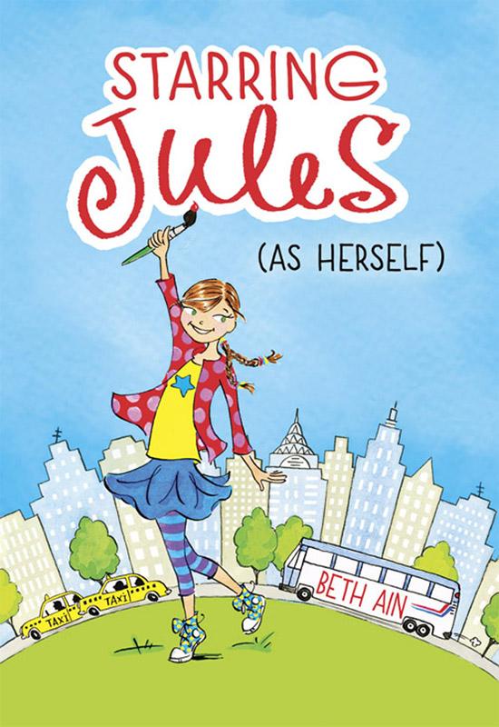 Starring Jules (as herself) (Starring Jules #1) | Scholastic Canada
