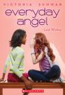 Everyday Angel #2: Second Chances | Scholastic Canada