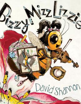 Bizzy Mizz Lizzie | Scholastic Canada