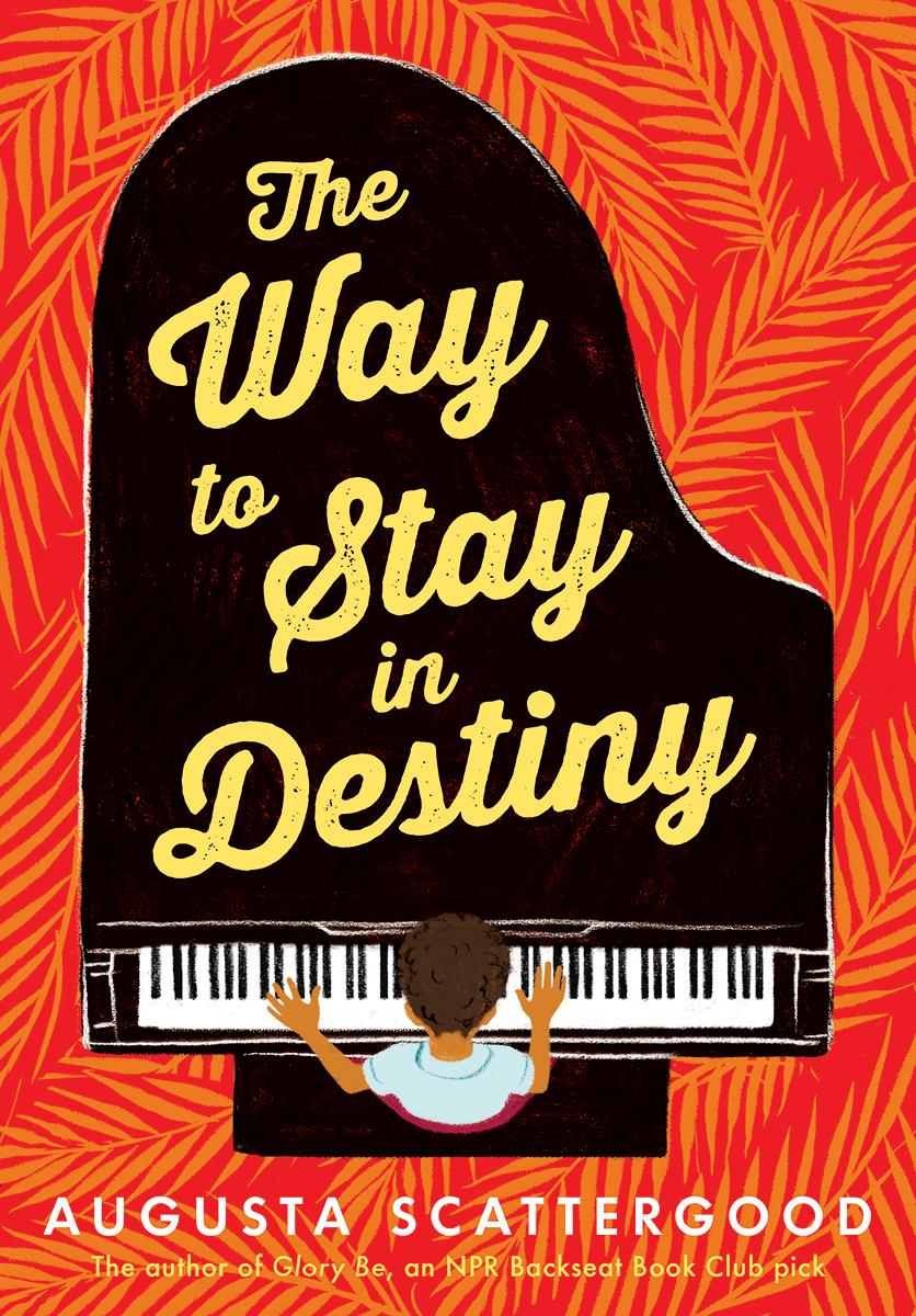 The Way to Stay in Destiny | Scholastic Canada