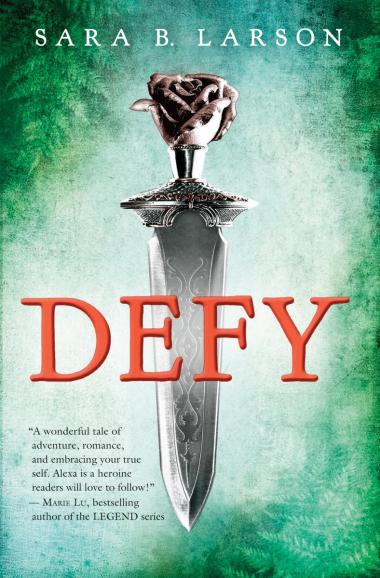 Defy (The Defy Trilogy, Book 1) | Scholastic Canada