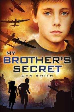 My Brother's Secret | Scholastic Canada