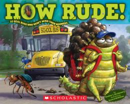 How Rude! | Scholastic Canada