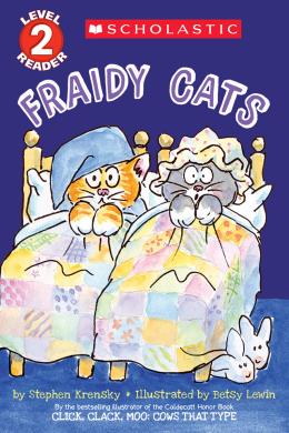 Scholastic Reader Level 2: Fraidy Cats | Scholastic Canada