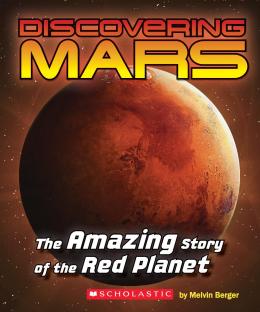 Discovering Mars | Scholastic Canada