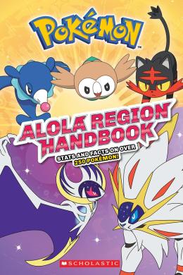 Pokémon: Alola Region Handbook | Scholastic Canada
