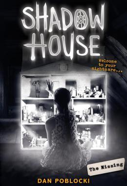 Shadow House #4: The Missing | Scholastic Canada