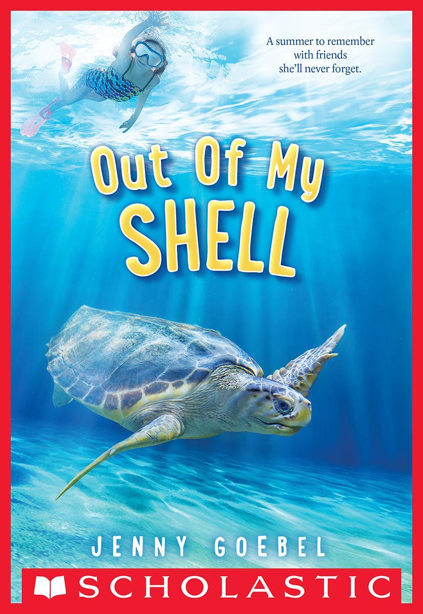 Out of My Shell | Scholastic Canada