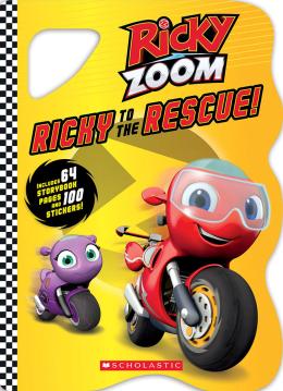 Ricky to the Rescue! (Ricky Zoom) | Scholastic Canada