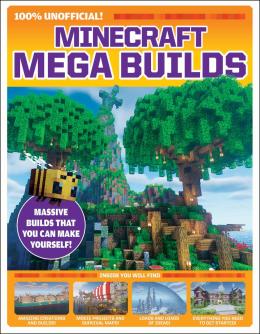 Minecraft Mega Builds: An AFK Book (Media tie-in) | Scholastic Canada
