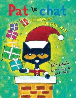 Éditions Scholastic | Pat le chat : Je dépanne le père Noël