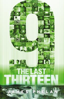 The Last Thirteen Book Five: 9 | Scholastic Canada