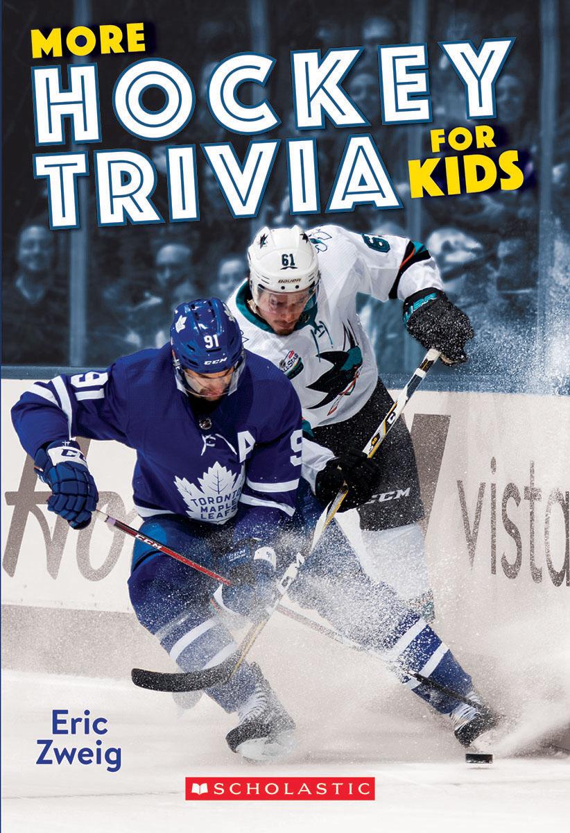 The Ultimate Book of Hockey Trivia for Kids | Scholastic Canada