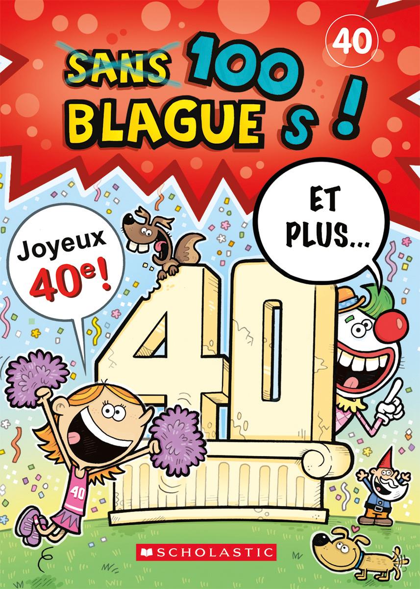 100 blagues! Et plus... N° 50 | Éditions Scholastic