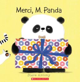 Éditions Scholastic | Merci, M. Panda