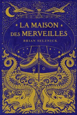Éditions Scholastic | La maison des merveilles