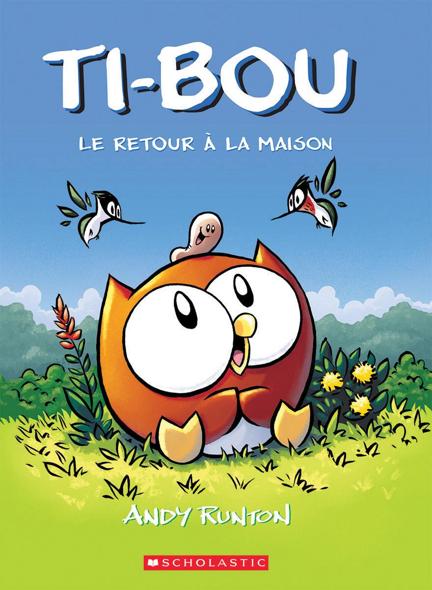 Ti-Bou : N° 4 - L’heure d’être courageux | Éditions Scholastic