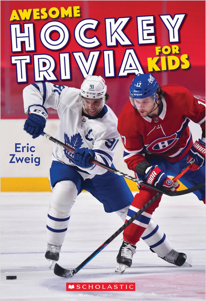 The Ultimate Book of Hockey Trivia for Kids | Scholastic Canada